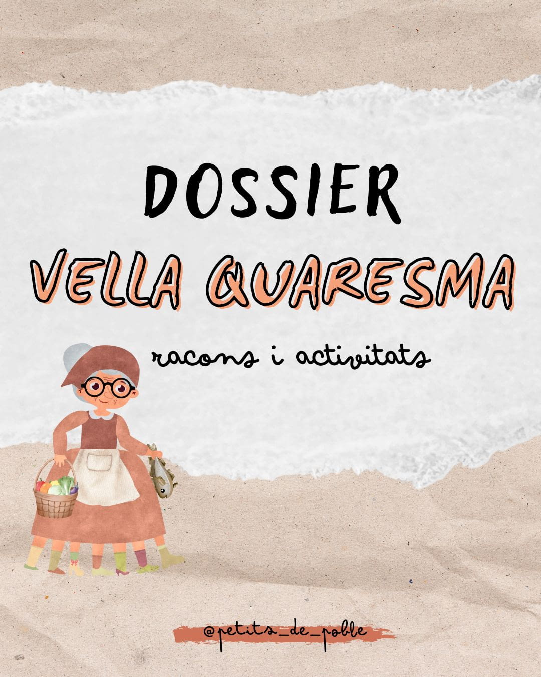DOSSIER VELLA QUARESMA | Petits de Poble