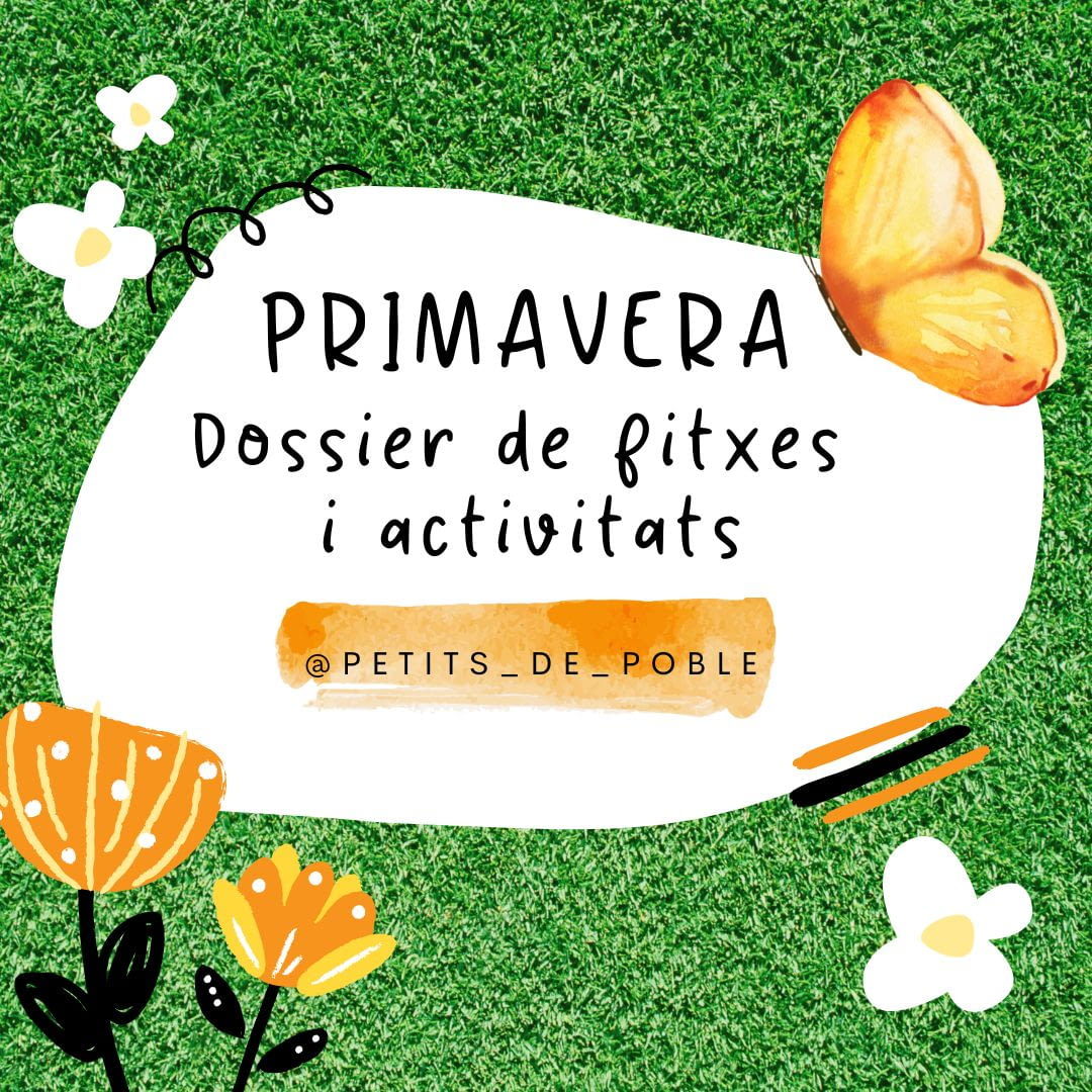FICHAS PRIMAVERA | Petits de Poble
